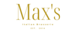Max's Brasserie – Italian Restaurant